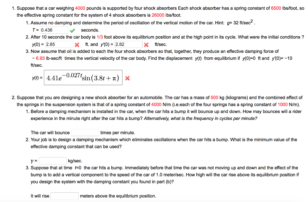 Solved Suppose that a car weighing 4000 pounds is supported | Chegg.com