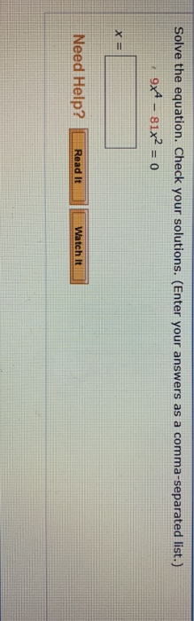 Solved Solve the equation. Check your solutions. (Enter your | Chegg.com