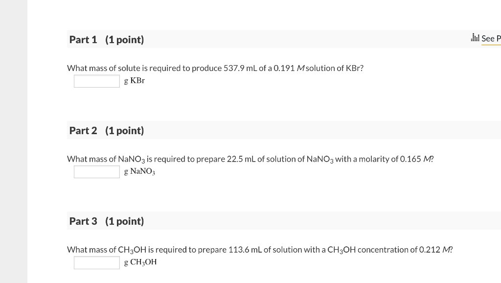 Solved Part 1 (1 point) What mass of solute is required to | Chegg.com