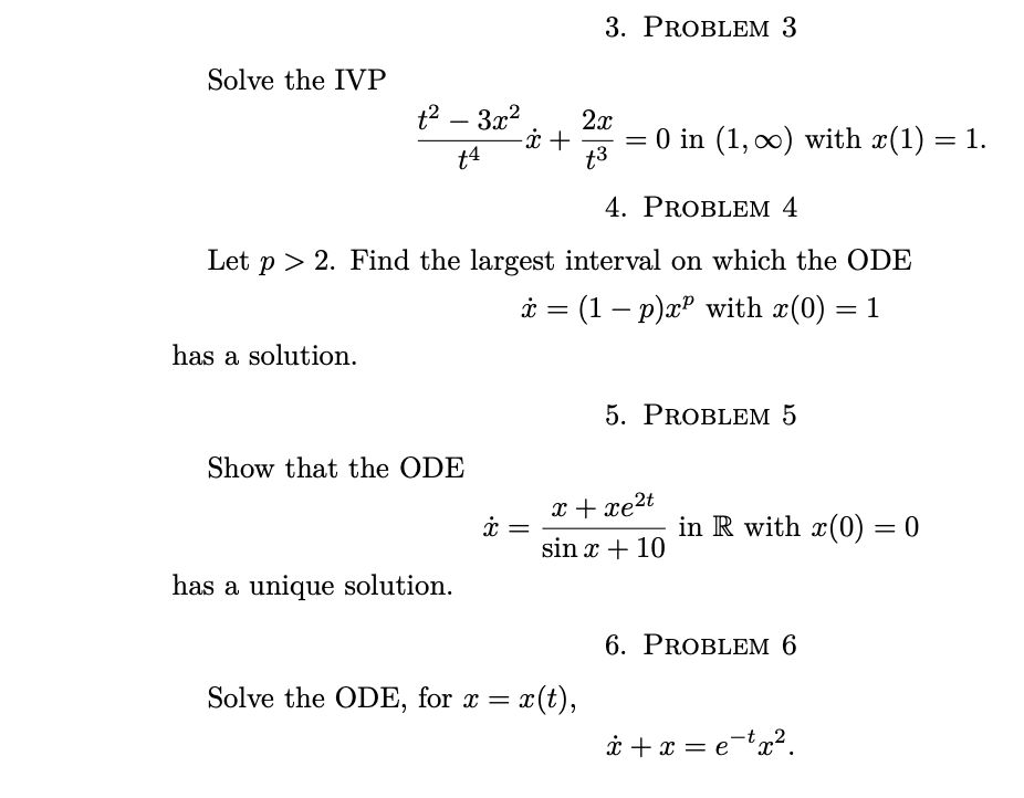 Solved 3. PROBLEM 3 Solve the IVP t2 – 3x2 2x - + = 0 in | Chegg.com
