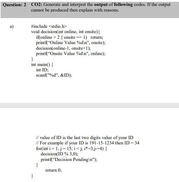 Solved Generate output two times for id 83 and then for 72 | Chegg.com