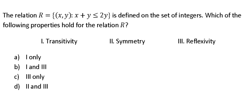 Solved The relation R = {(x,y): x + y = 2y} is defined on | Chegg.com