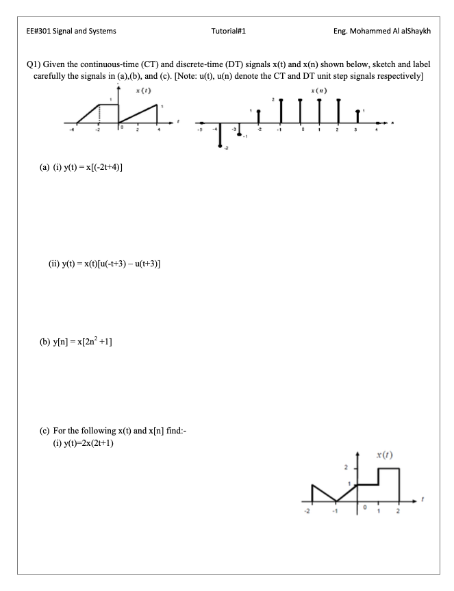 Solved EE#301 Signal and Systems Tutorial#1 Eng. Mohammed Al | Chegg.com