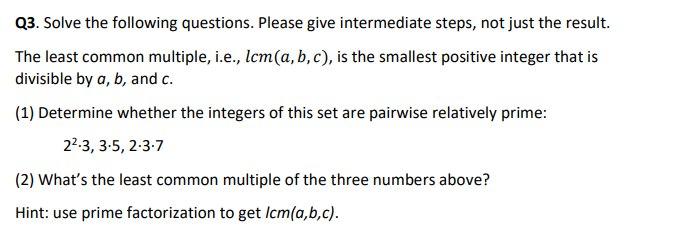Solved Q3. Solve the following questions. Please give | Chegg.com
