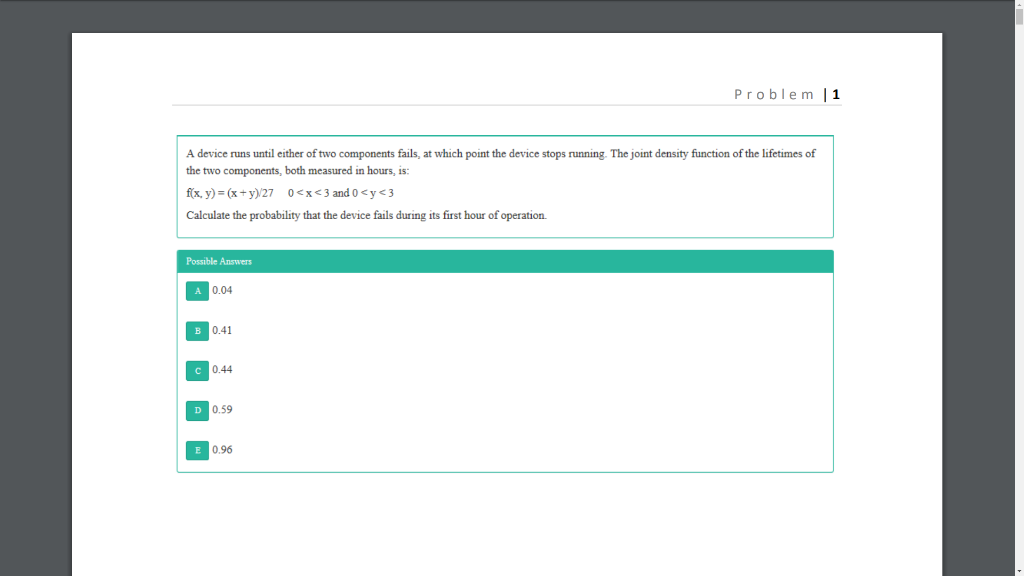 Solved Problem|1 A device runs until either of two | Chegg.com