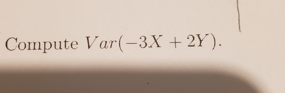 Solved What's the formula for Var(X+Y) and Var(X-Y)? | Chegg.com