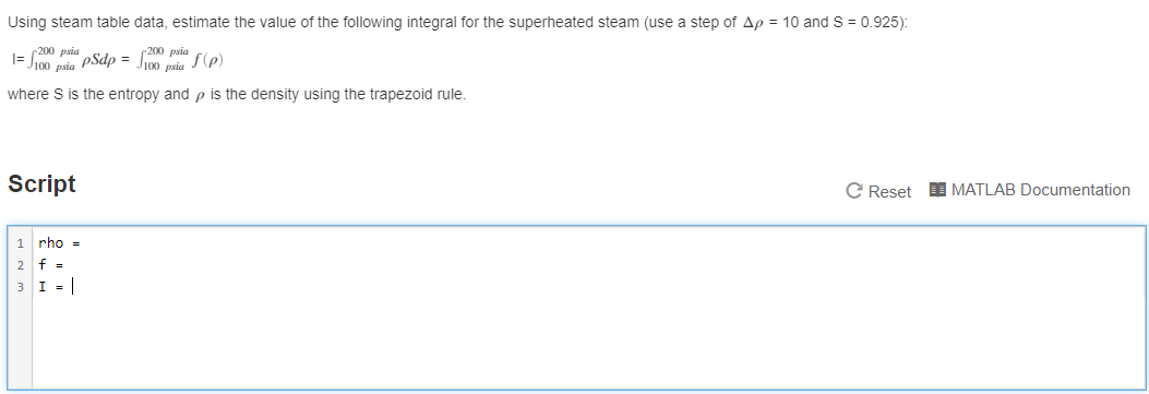 Solved Using steam table data, estimate the value of the | Chegg.com
