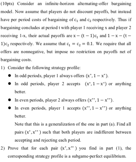 Solved (10pts) Consider an infinite-horizon | Chegg.com