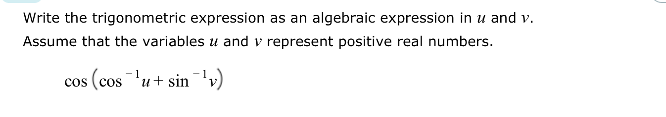 Write the trigonometric expression as an algebraic | Chegg.com