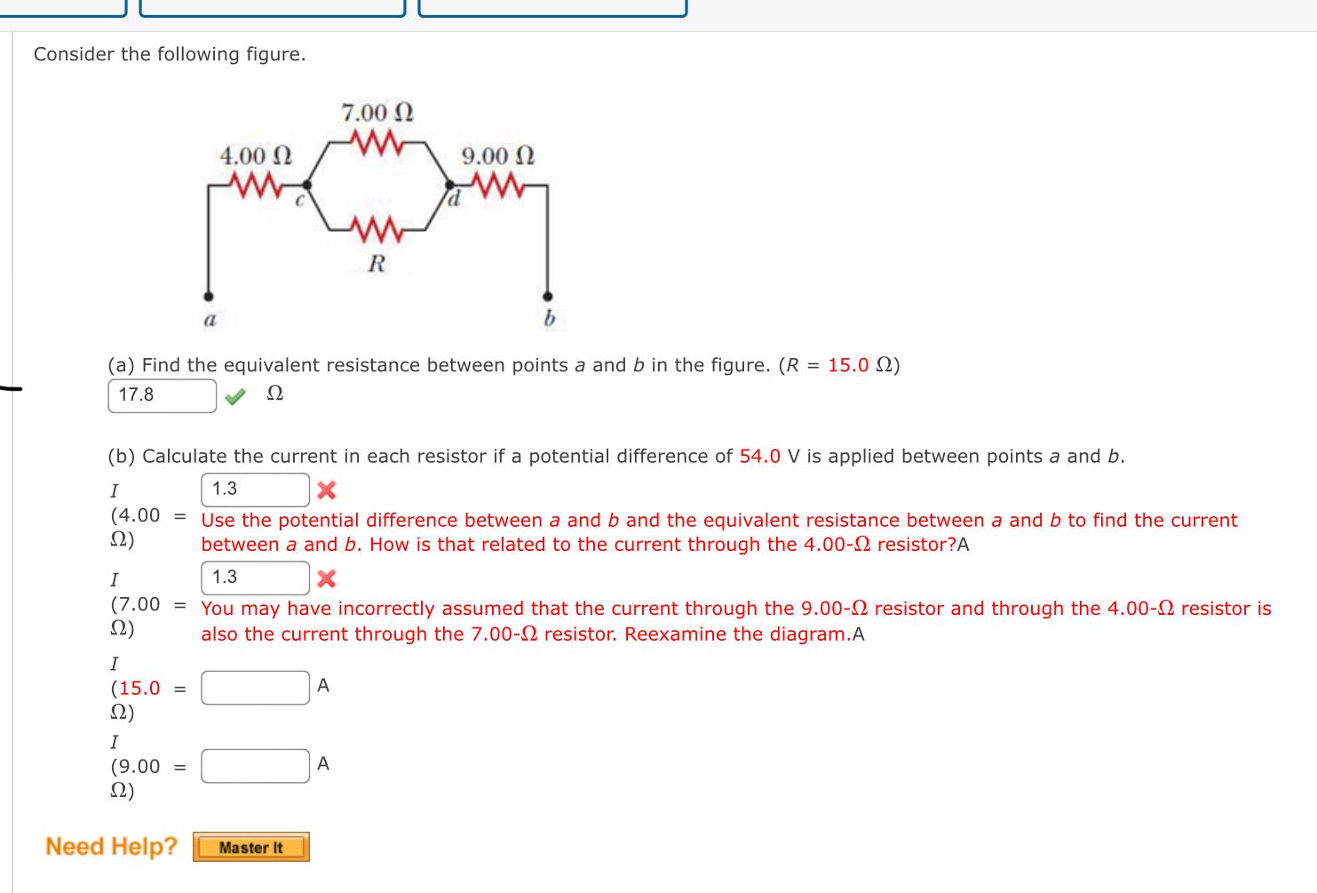 Solved (b) Calculate the current in each resistor if a | Chegg.com