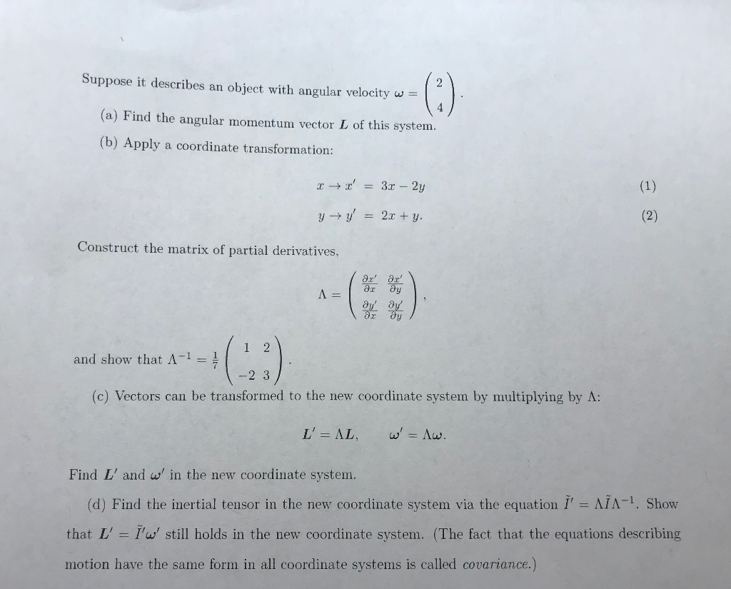 Solved 5. Consider a two-dimensional inertia tensor, | Chegg.com
