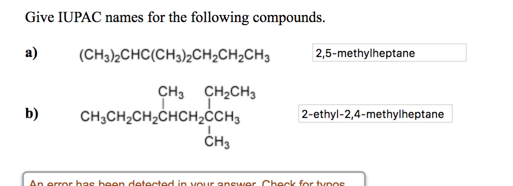 Solved Give IUPAC names for the following compounds. a) | Chegg.com