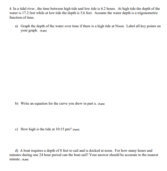 Solved 4. In a tidal river, the time between high tide and | Chegg.com