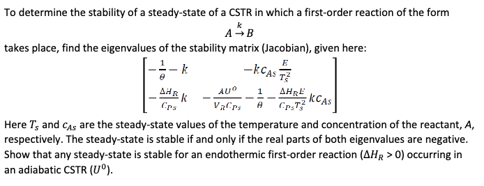 Solved To determine the stability of a steady-state of a | Chegg.com