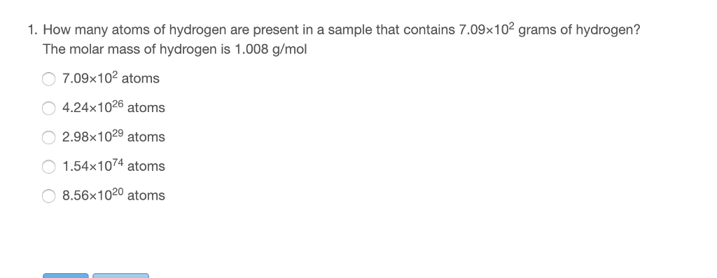 Solved 1. How many atoms of hydrogen are present in a sample | Chegg.com