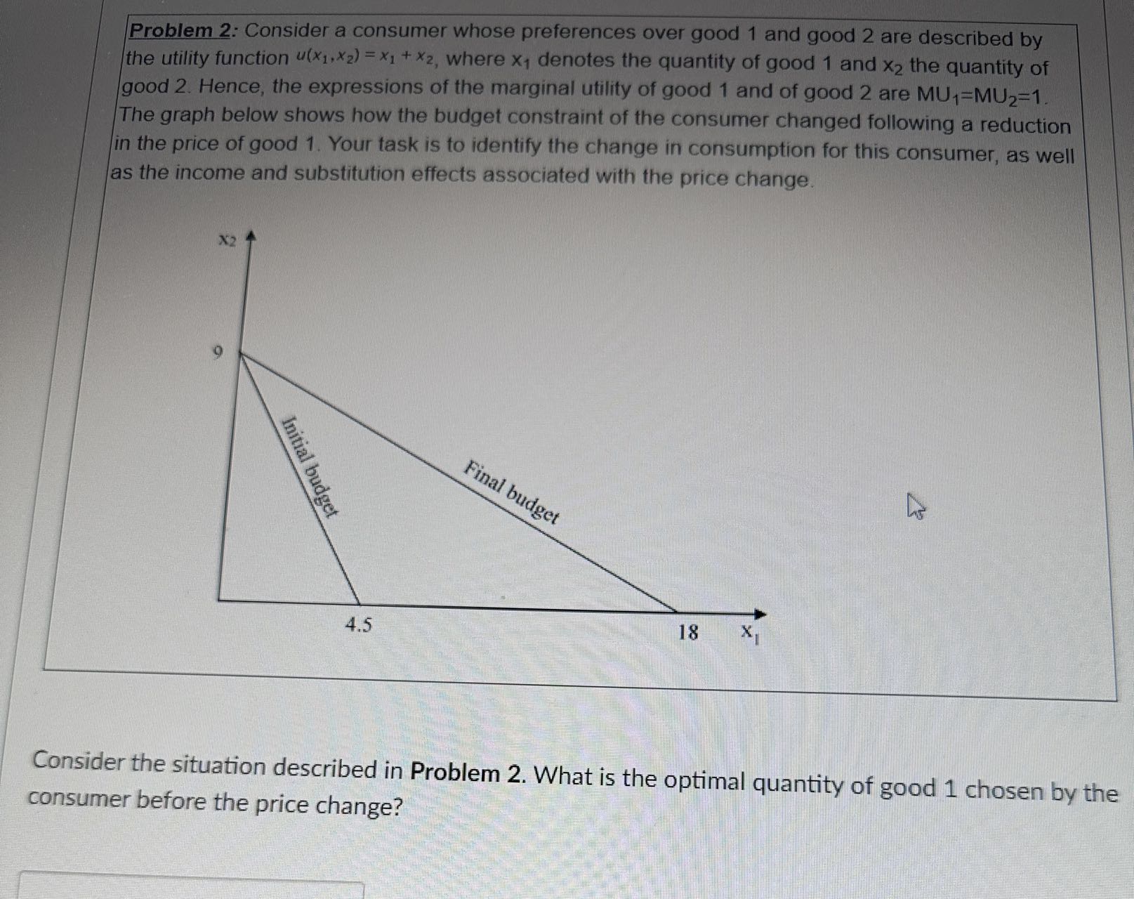 Problem 2: Consider a consumer whose preferences over | Chegg.com