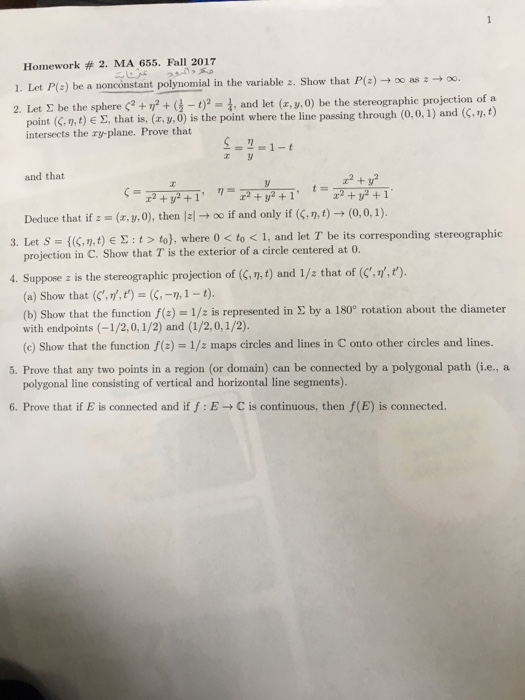Solved Hornework # 2, MA 655, Fall 2017 1, Let P(z) be a | Chegg.com