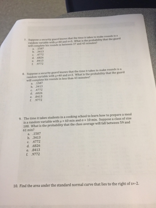 Solved Suppose a security guard knows that the time it take | Chegg.com
