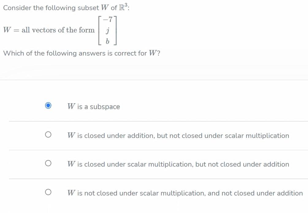 Solved Consider the following subset W of R3: a W = all | Chegg.com