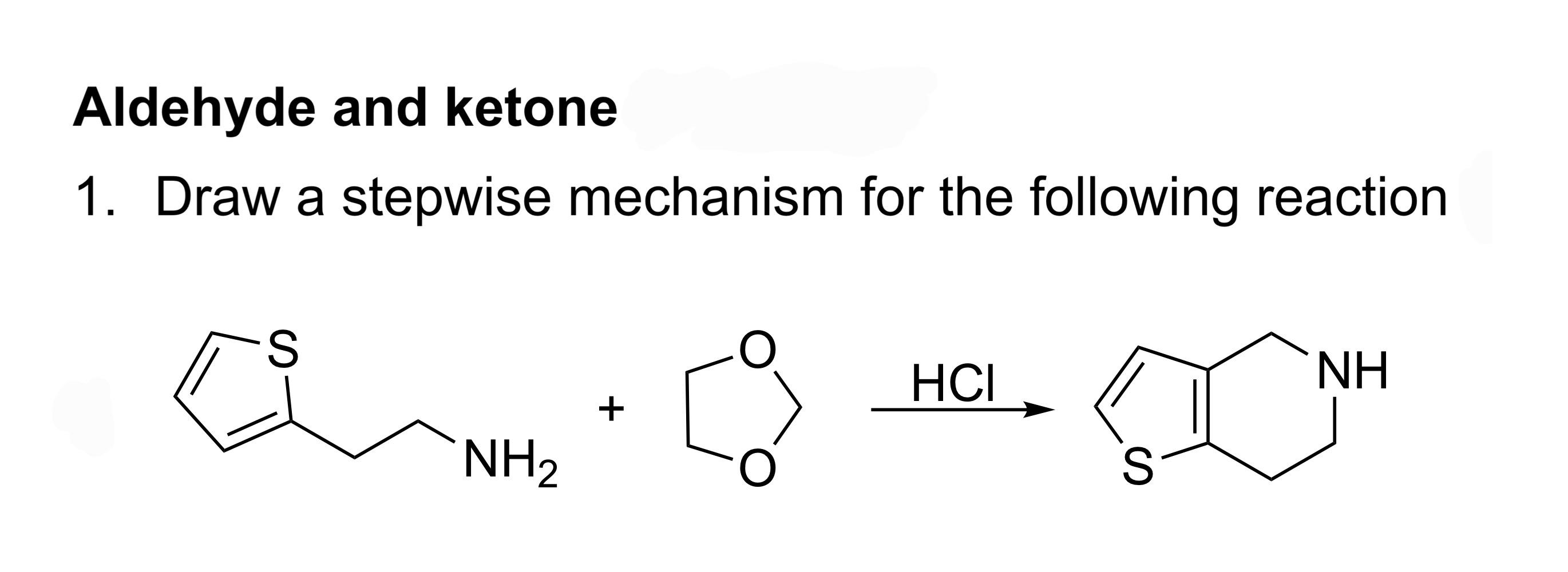 Solved Aldehyde and ketone 1. Draw a stepwise mechanism for | Chegg.com
