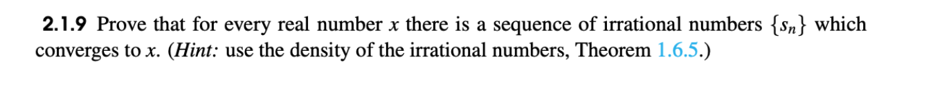Solved 2.1.9 Prove that for every real number x there is a | Chegg.com