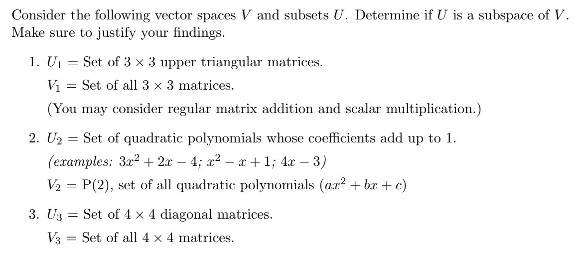 Consider the following vector spaces V and subsets U. | Chegg.com