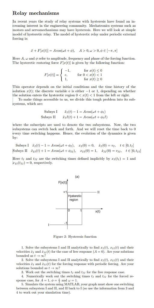 Solved Relay mechanisms In recent years the study of relay | Chegg.com