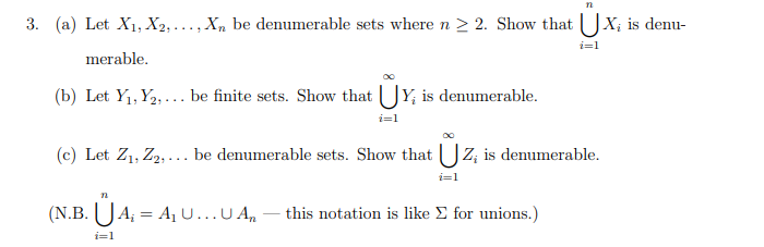 Solved n 3. (a) Let X1, X2, ..., X, be denumerable sets | Chegg.com