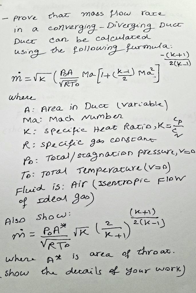 Solved - Prove that mass flow rate in a converging-Diverging | Chegg.com