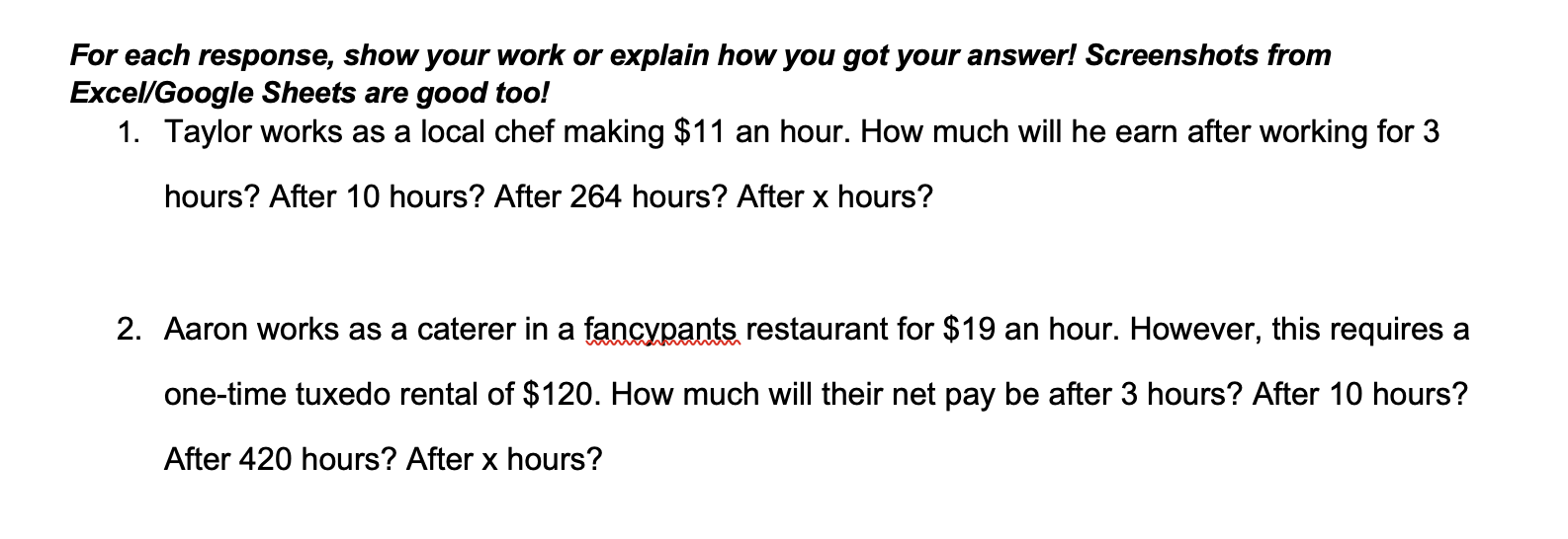Solved For each response, show your work or explain how you | Chegg.com