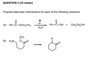 Solved Propose step-wise mechanisms for each of the | Chegg.com