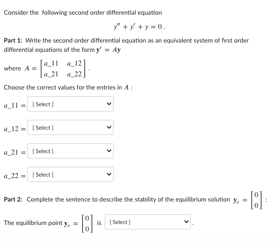 Solved Consider the following second order differential | Chegg.com