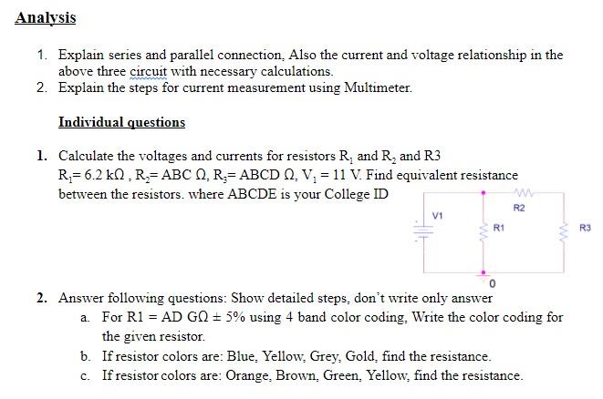 Solved Analysis 1. Explain series and parallel connection. | Chegg.com