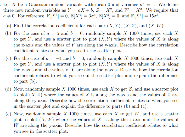 Solved Let X be a Gaussian random variable with mean 0 and | Chegg.com