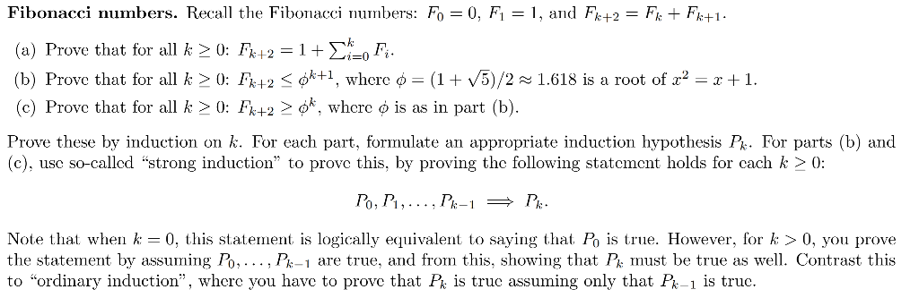 Solved Fibonacci numbers. Recall the Fibonacci numbers: Fo = | Chegg.com