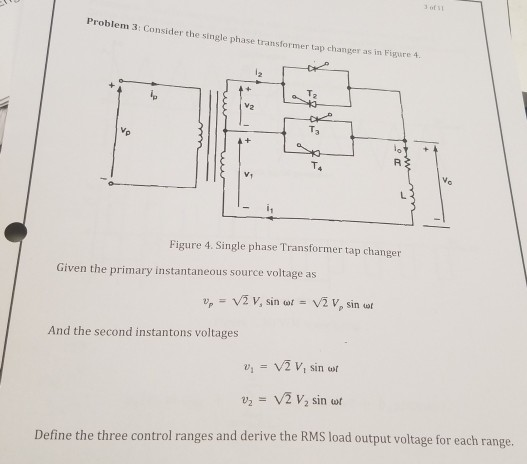 Solved Problem 3: Consider the single phase transformer tap | Chegg.com
