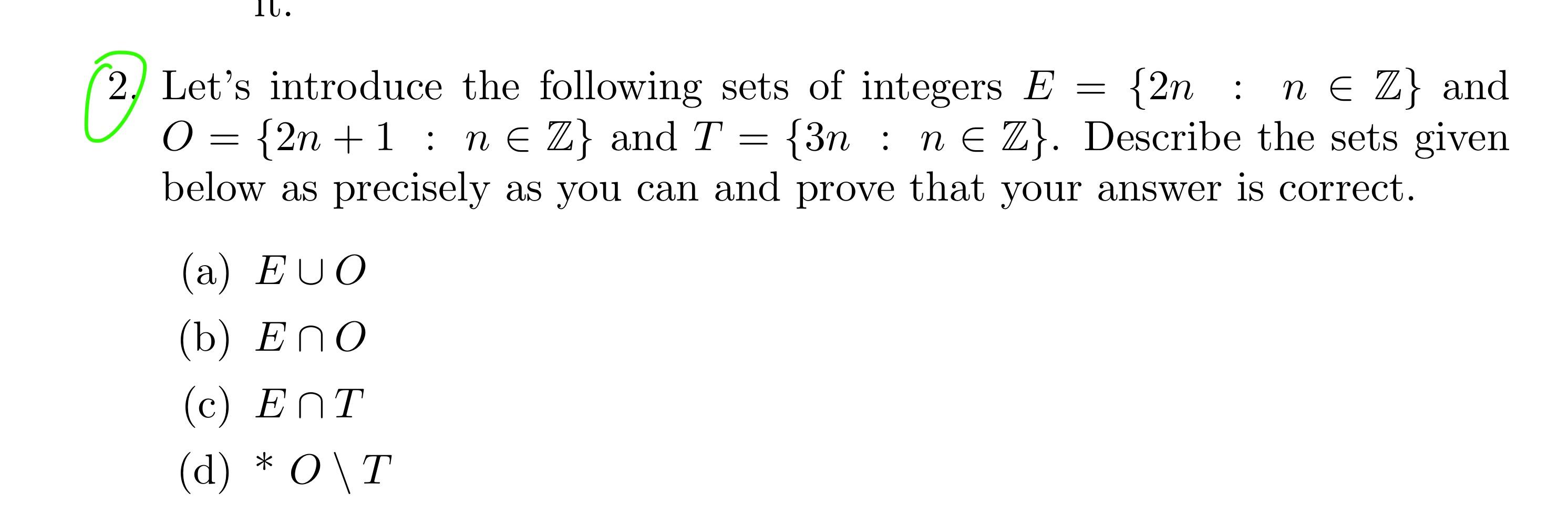 Solved 2. Let's introduce the following sets of integers | Chegg.com