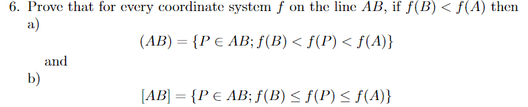 Solved Prove that for every coordinate system f on the line | Chegg.com