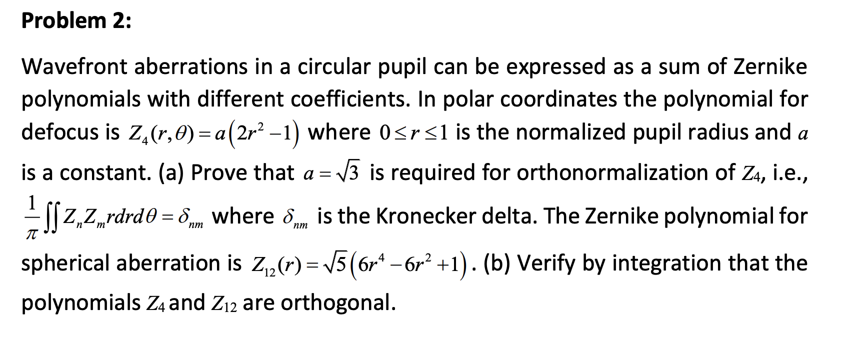 Solved Problem 2: a = a 4 Wavefront aberrations in a | Chegg.com