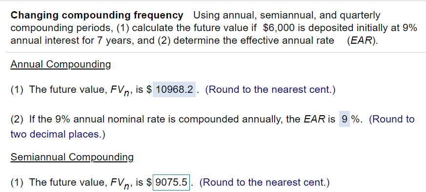 Solved Changing compounding frequency Using annual, | Chegg.com