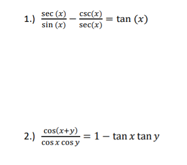 Solved 1.) sec (x) csc(x) = tan (x) sin (x) sec(x) = tai 2.) | Chegg.com