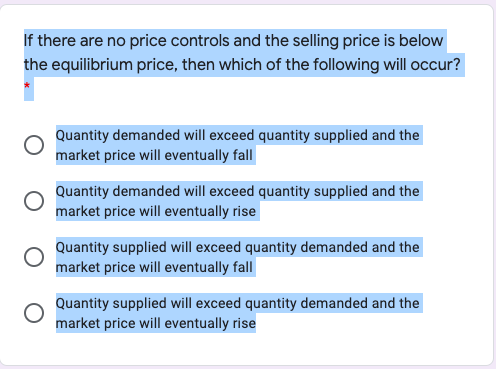 Solved If there are no price controls and the selling price | Chegg.com