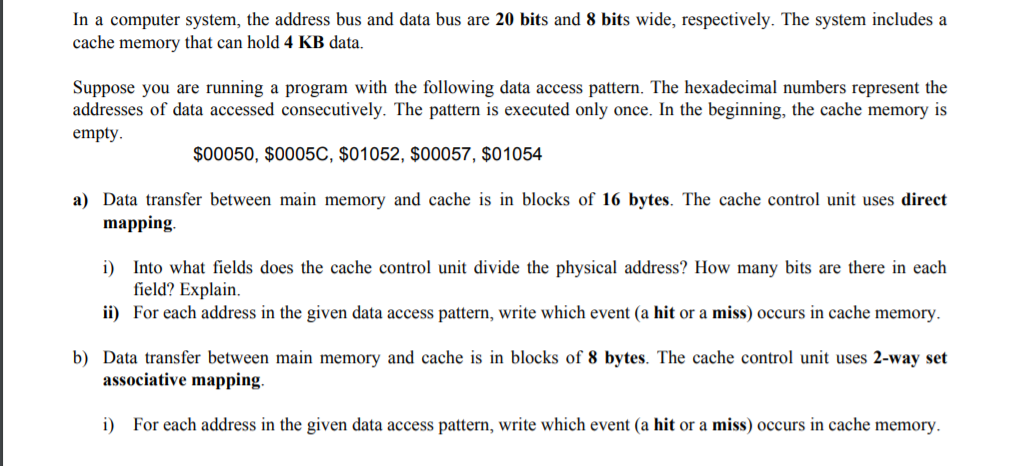 Solved In a computer system, the address bus and data bus | Chegg.com