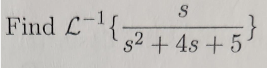 Solved L−1{s2+4s+5s} | Chegg.com