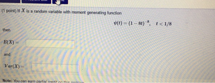 Solved If X is a random variable with moment generating | Chegg.com