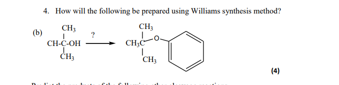 Solved 4. How will the following be prepared using Williams | Chegg.com