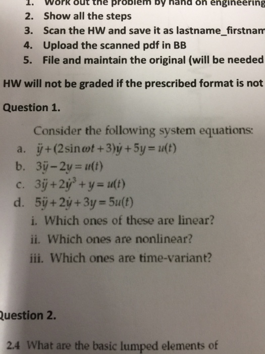 Solved Show all the steps Scan the HW and save it as | Chegg.com