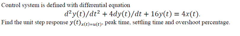Solved Control system is defined with differential equation | Chegg.com