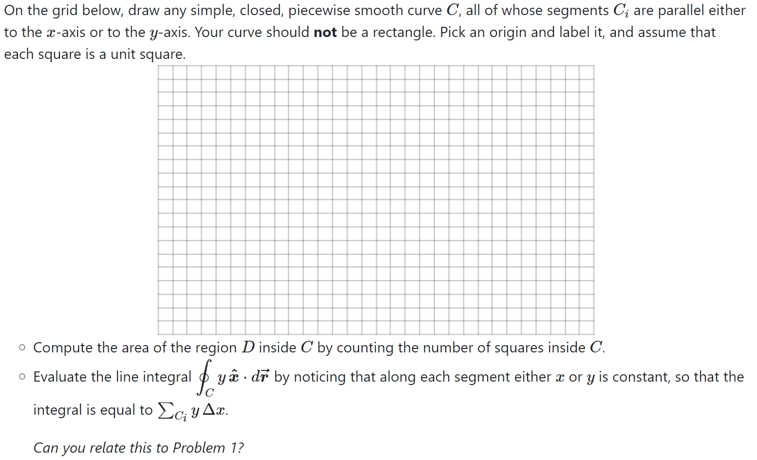 Solved On the grid below, draw any simple, closed, piecewise | Chegg.com