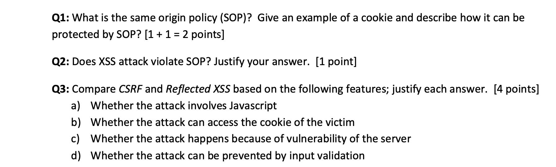 Solved Q1: What is the same origin policy (SOP)? Give an | Chegg.com